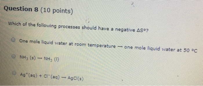Solved Question 6 (10 points) Does entropy increase or | Chegg.com