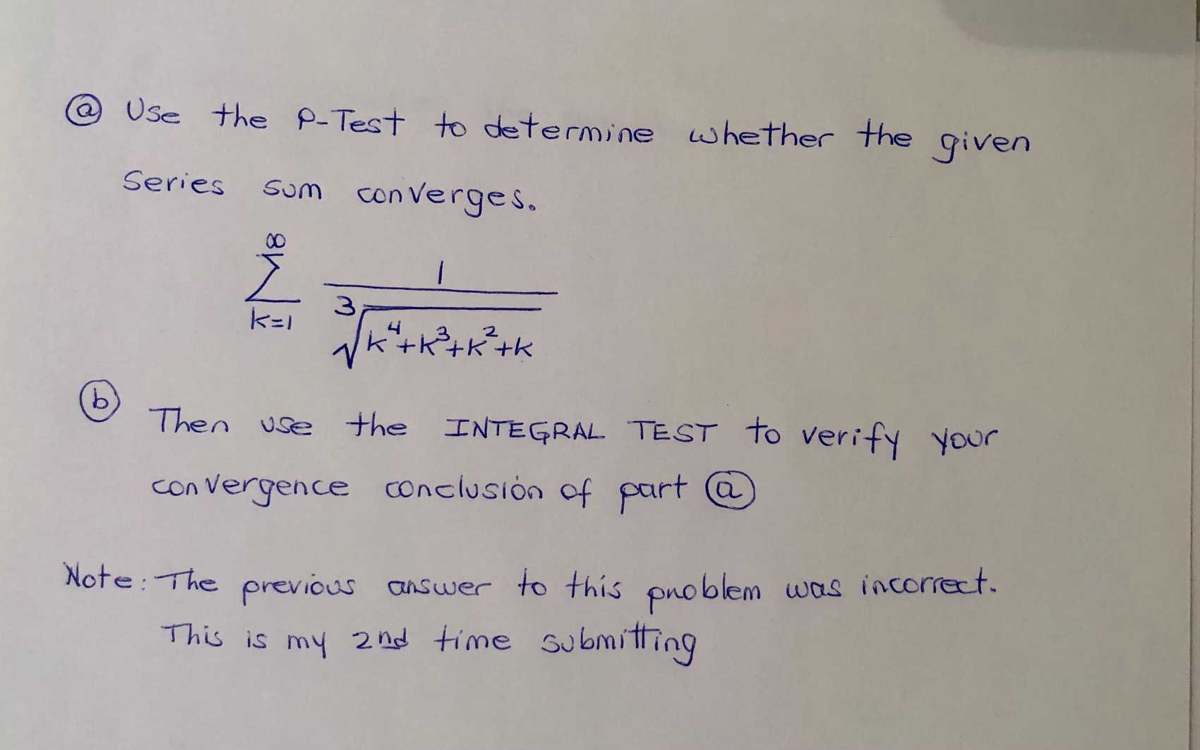 Solved (a) Use the p-Test to determine whether the given | Chegg.com