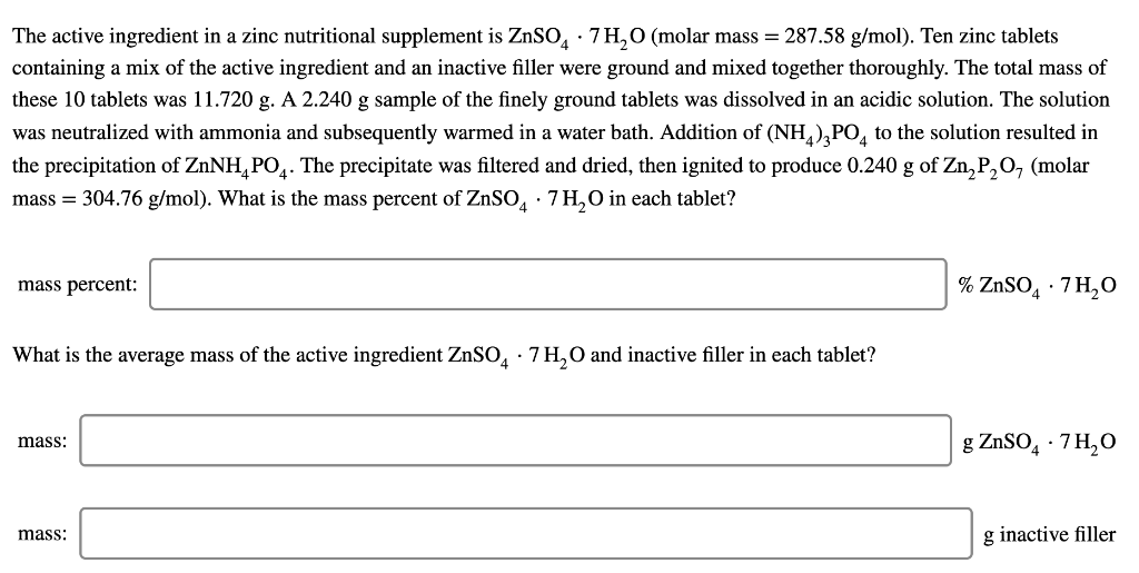 Solved The active ingredient in a zinc nutritional | Chegg.com