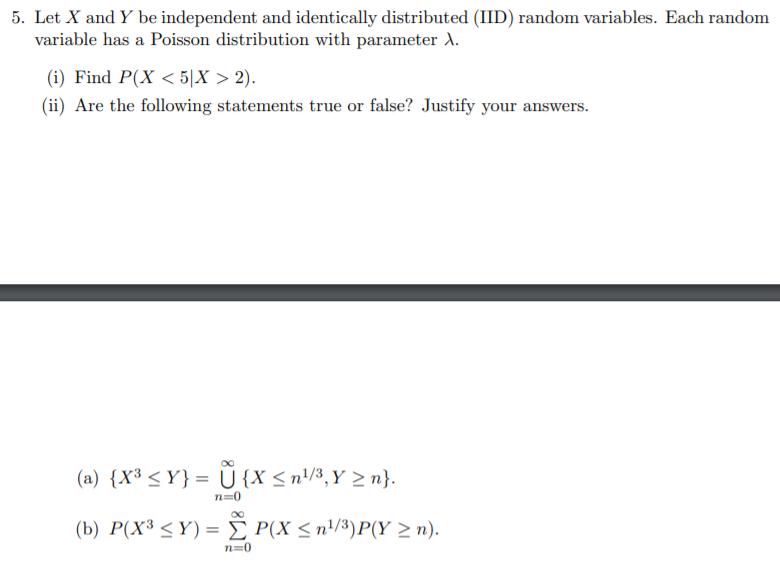 Solved 5. Let X and Y be independent and identically | Chegg.com