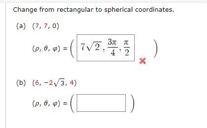 Solved Change from rectangular to spherical coordinates. (a) | Chegg.com