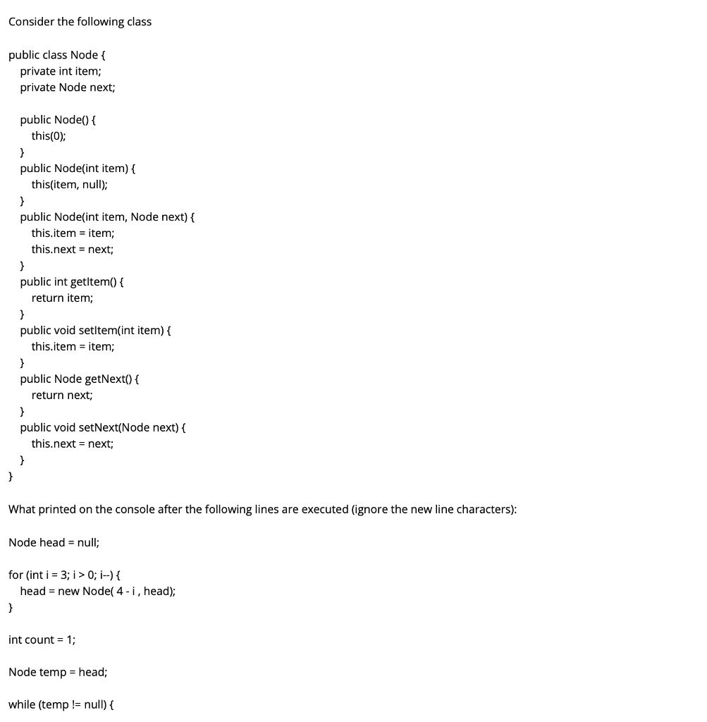 Solved What printed on the console after the following lines | Chegg.com
