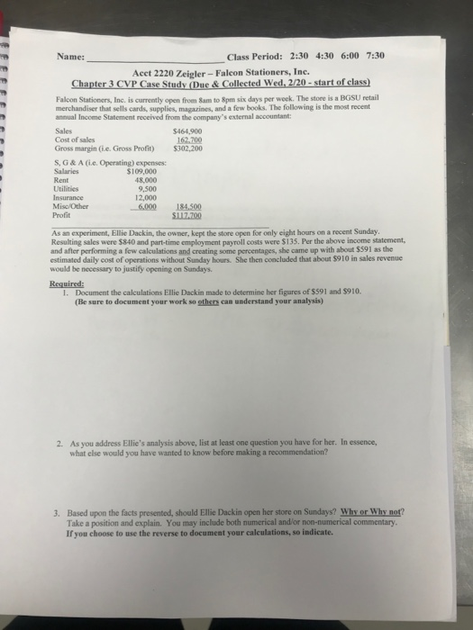 Solved Name: Class Period: 2:30 4:30 6:00 7:30 Acct 2220 | Chegg.com