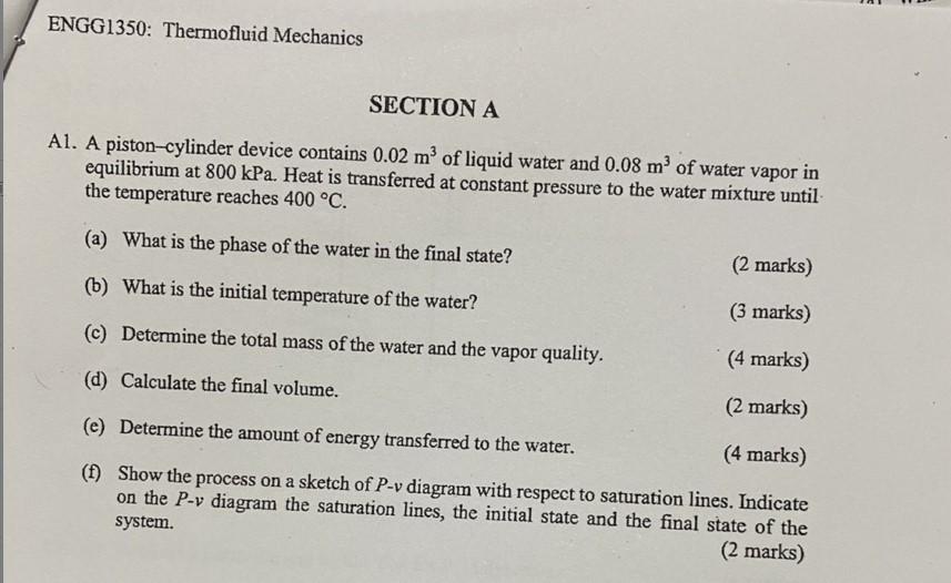 Solved ENGG1350: Thermofluid Mechanics SECTION A Al. A | Chegg.com