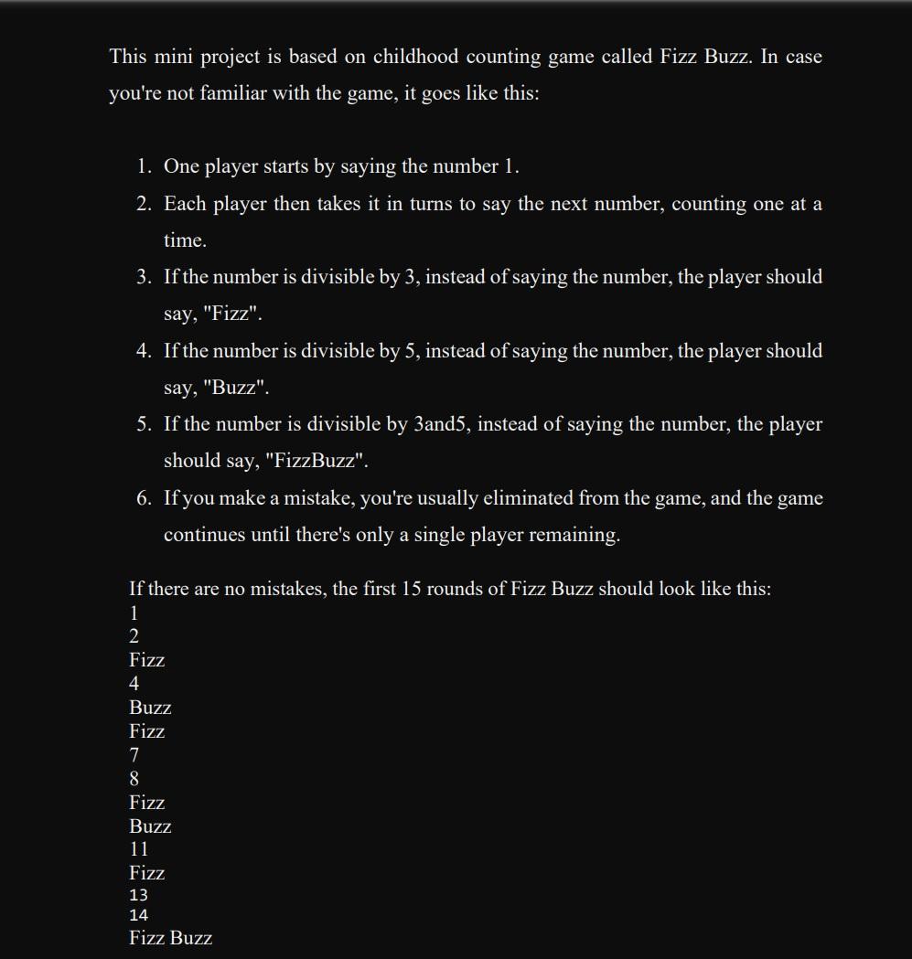 Solved This mini project is based on childhood counting game | Chegg.com
