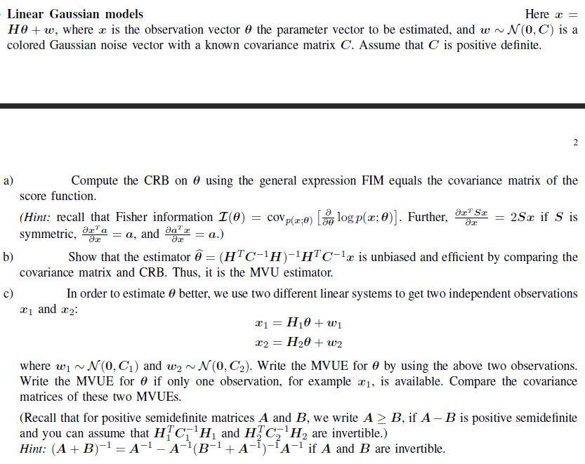 Solved Linear Gaussian models Here x= Hθ+w, where x is the | Chegg.com