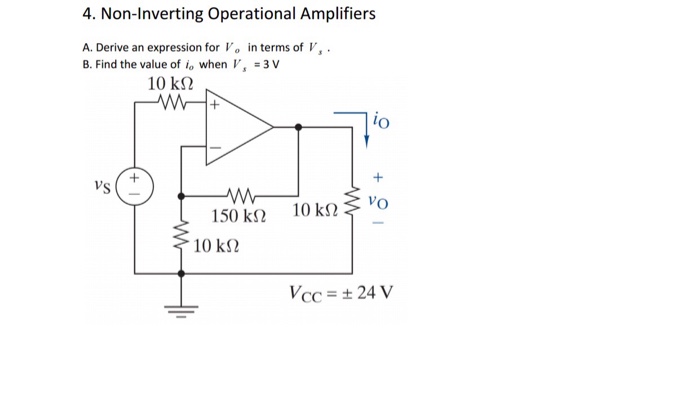 Solved 4. Non-Inverting Operational Amplifiers A. Derive an | Chegg.com