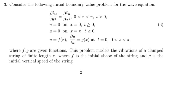 Solved 3. Consider the following initial boundary value | Chegg.com