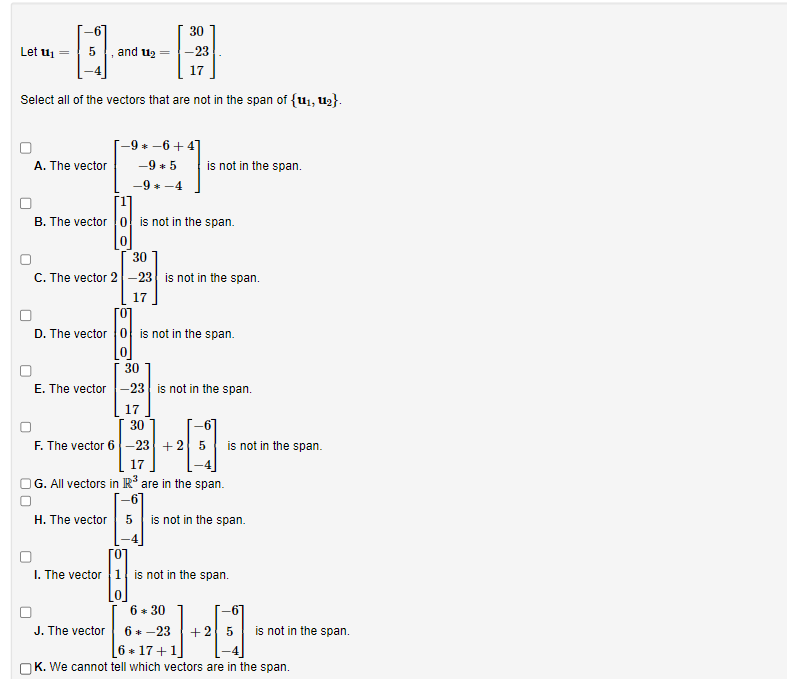 Solved Let u1=⎣⎡−65−4⎦⎤, and u2=⎣⎡30−2317⎦⎤. Select all of | Chegg.com