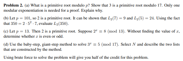 Solved Problem 2. (a) What is a primitive root modulo p? | Chegg.com