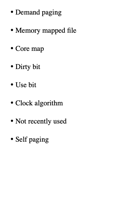 Solved Demand paging Memory mapped file Core map Dirty bit | Chegg.com