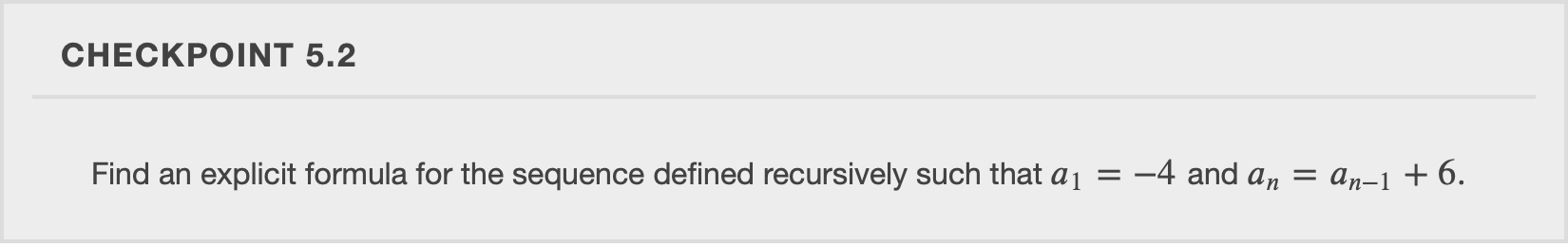 Solved CHECKPOINT 5.2Find an explicit formula for the | Chegg.com