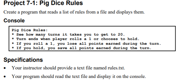 Solved Project 7-1: Pig Dice Rules ileand diplays on Console | Chegg.com