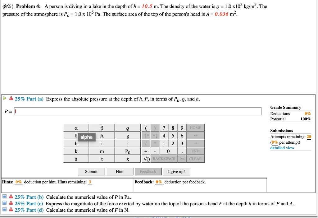 Solved (8%) Problem 4: A person is diving in a lake in the | Chegg.com