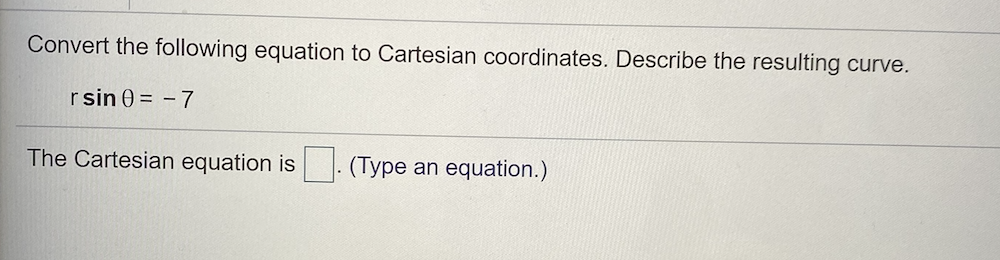 Solved Express the Cartesian coordinates (7,7) in polar | Chegg.com