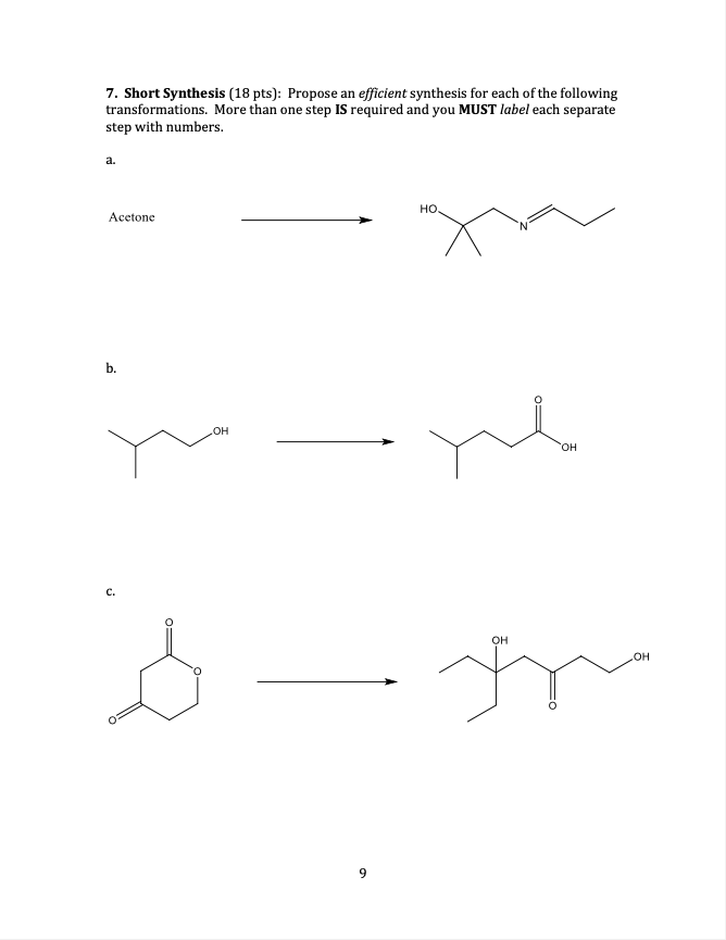 Solved 7. Short Synthesis (18 pts): Propose an efficient | Chegg.com