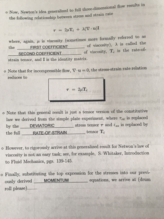 Solved The deviatoric (or viscous) stress tensor, T, of a | Chegg.com