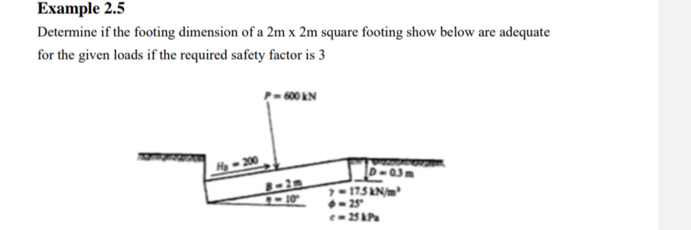 Solved Example 2.5Determine if the footing dimension of a | Chegg.com
