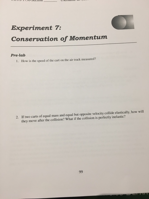 Solved Experiment 7: Conservation of Momentum Pre-lab 1. How | Chegg.com