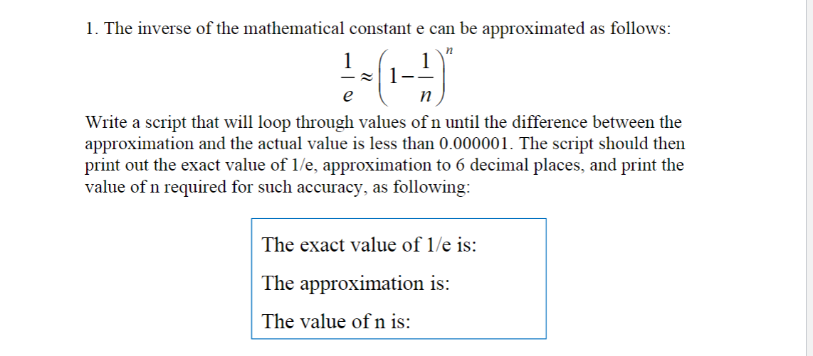Solved 1. The inverse of the mathematical constant e can be | Chegg.com