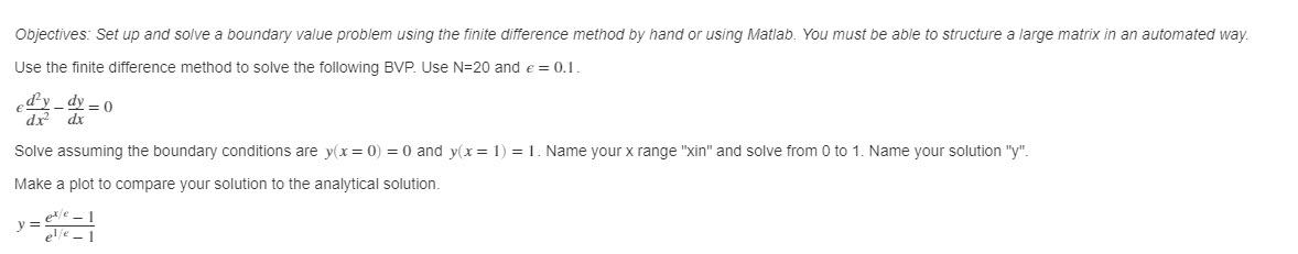 Solved Objectives: Set up and solve a boundary value problem | Chegg.com