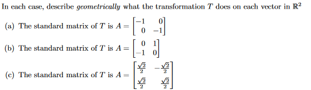 Solved 0 In each case, describe geometrically what the | Chegg.com