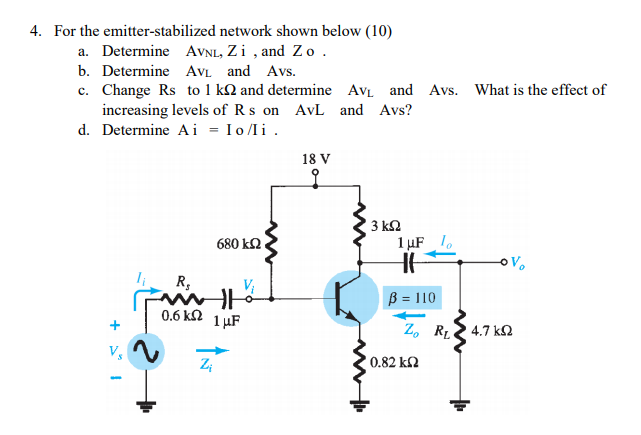 Solved 4. For the emitter-stabilized network shown below | Chegg.com