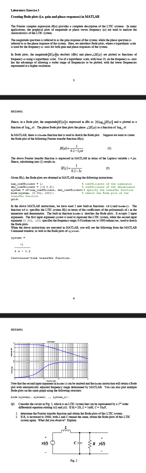Solved Creating Bode plots (i.e. ﻿gain and phase responses) | Chegg.com