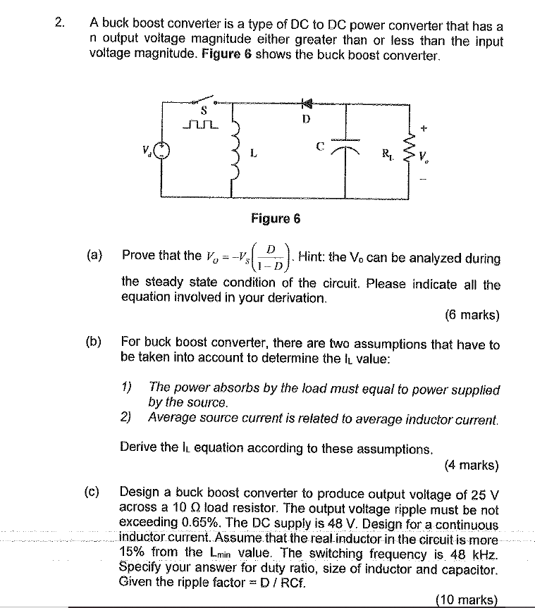 Solved 2. A buck boost converter is a type of DC to DC power | Chegg.com