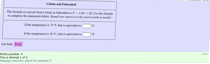 Solved The formula to convert from Celsius to Fahrenheit is | Chegg.com