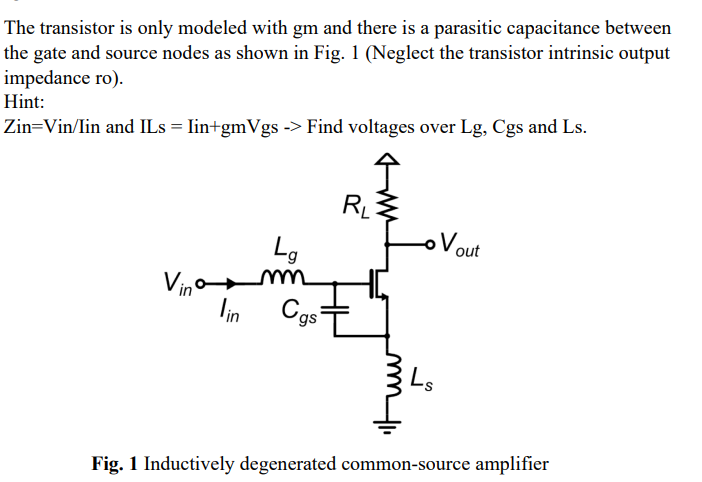 Solved The transistor is only modeled with gm and there is a | Chegg.com