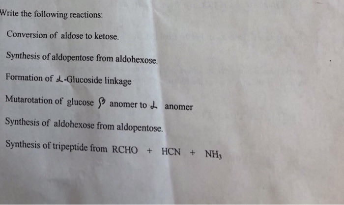 Solved Write the following reactions: Conversion of aldose | Chegg.com