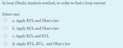 Solved In loop analysis method, the following rule is used | Chegg.com