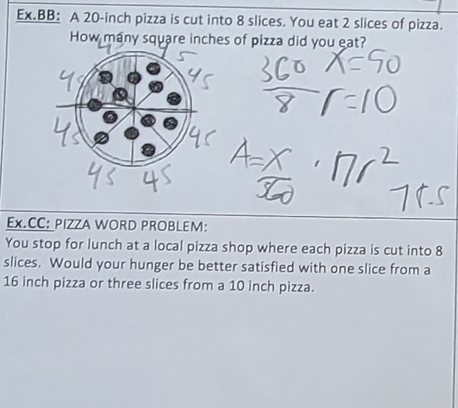 Solved Ex.BB: A 20-inch pizza is cut into 8 slices. You eat | Chegg.com