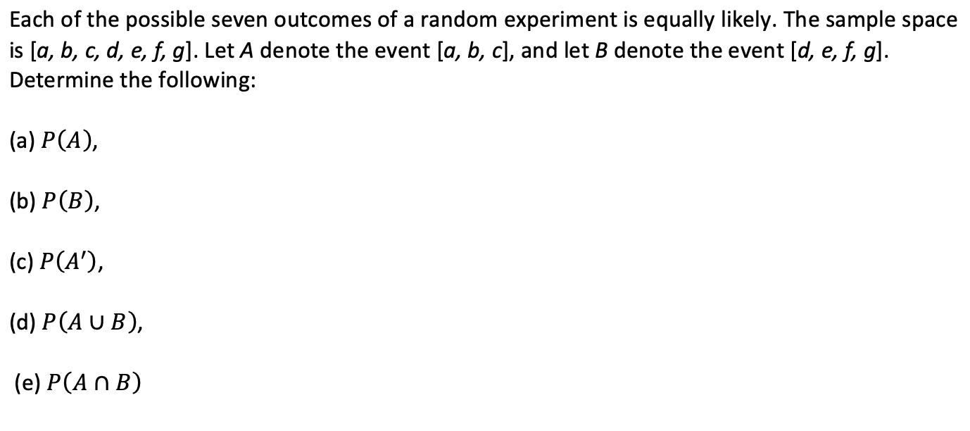 Solved Each of the possible seven outcomes of a random | Chegg.com