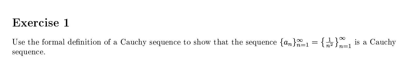 Solved Exercise 1 1 Use The Formal Definition Of A Cauchy