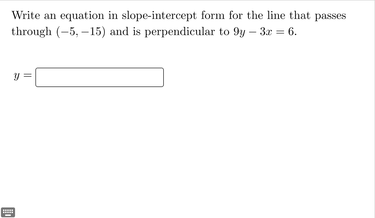 Solved Write an equation in slope-intercept form for the | Chegg.com