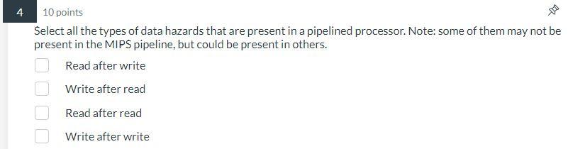 Solved Select all the types of data hazards that are present | Chegg.com