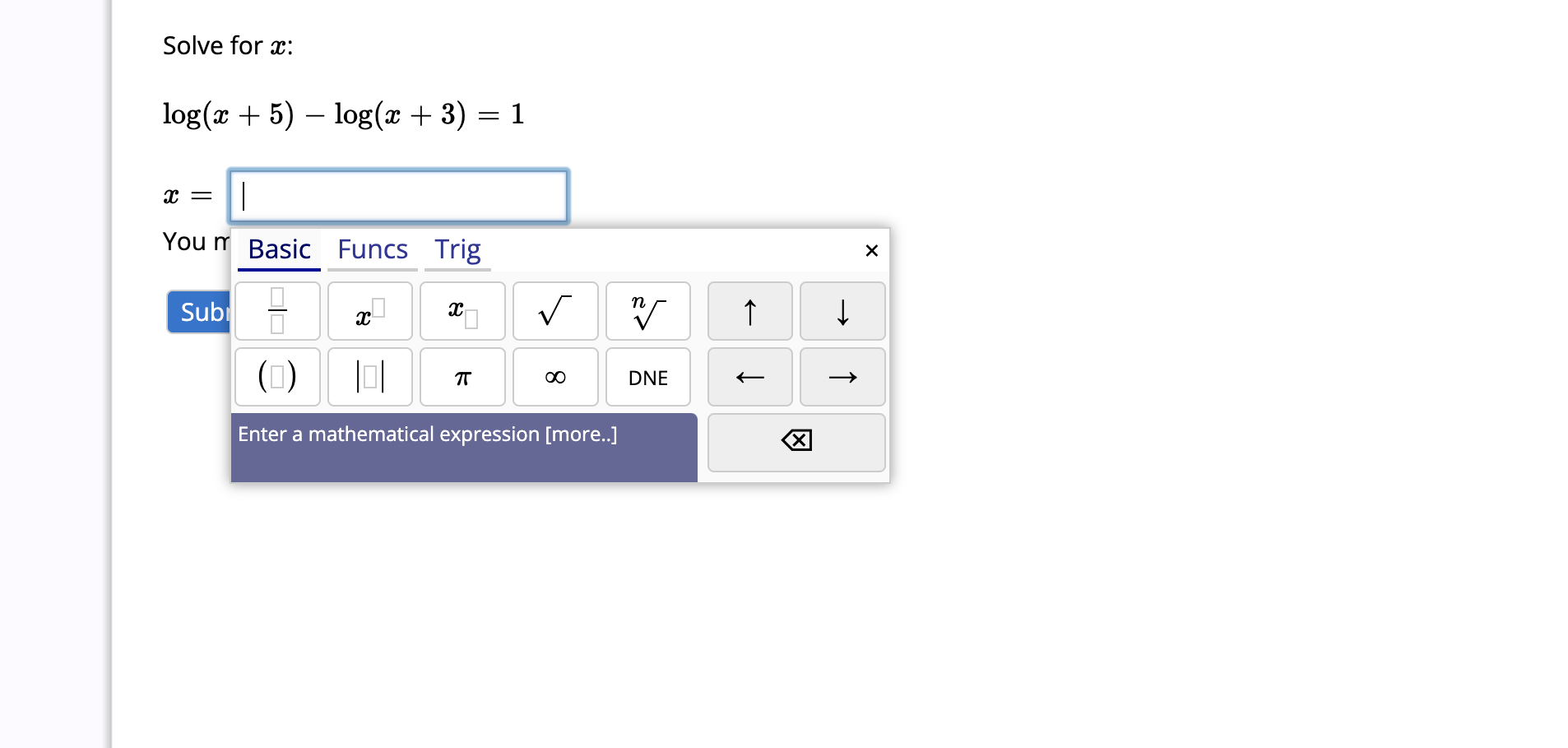 Solved Solve for x : log(x+5)−log(x+3)=1 x=1 | Chegg.com
