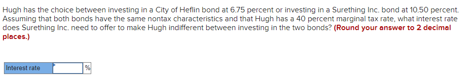Solved Hugh has the choice between investing in a City of | Chegg.com
