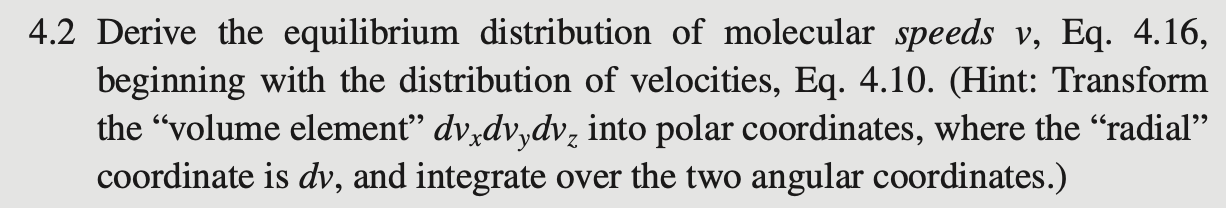 Solved 4.2 Derive the equilibrium distribution of molecular | Chegg.com