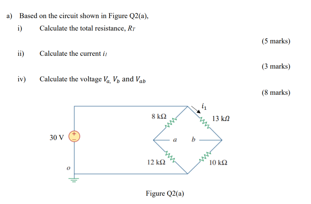 Solved a) Based on the circuit shown in Figure Q2(a), i) | Chegg.com