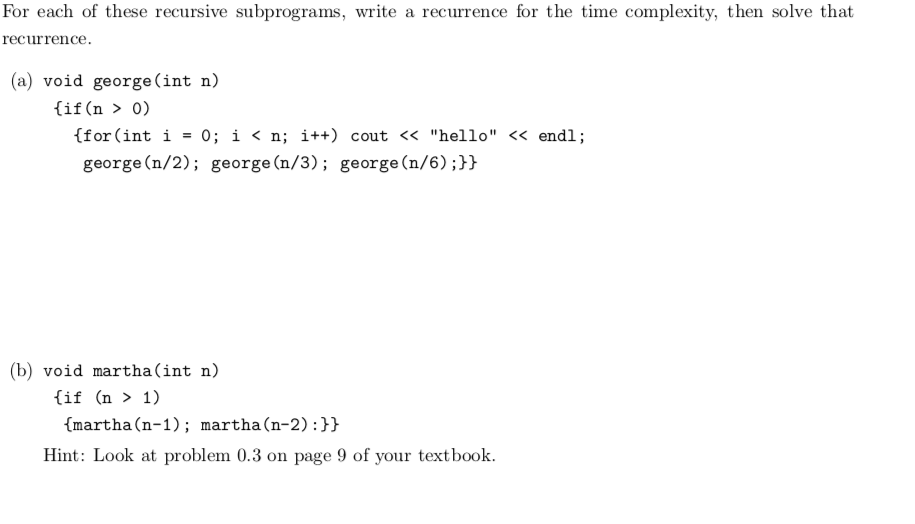 Solved For each of these recursive subprograms, write a | Chegg.com