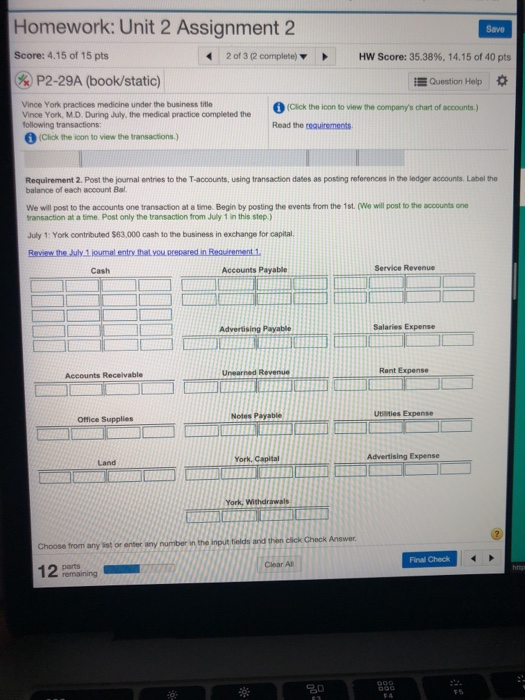 Solved Homework: Unit 2 Assignment 2 Save Score: 4.15 of 15 | Chegg.com