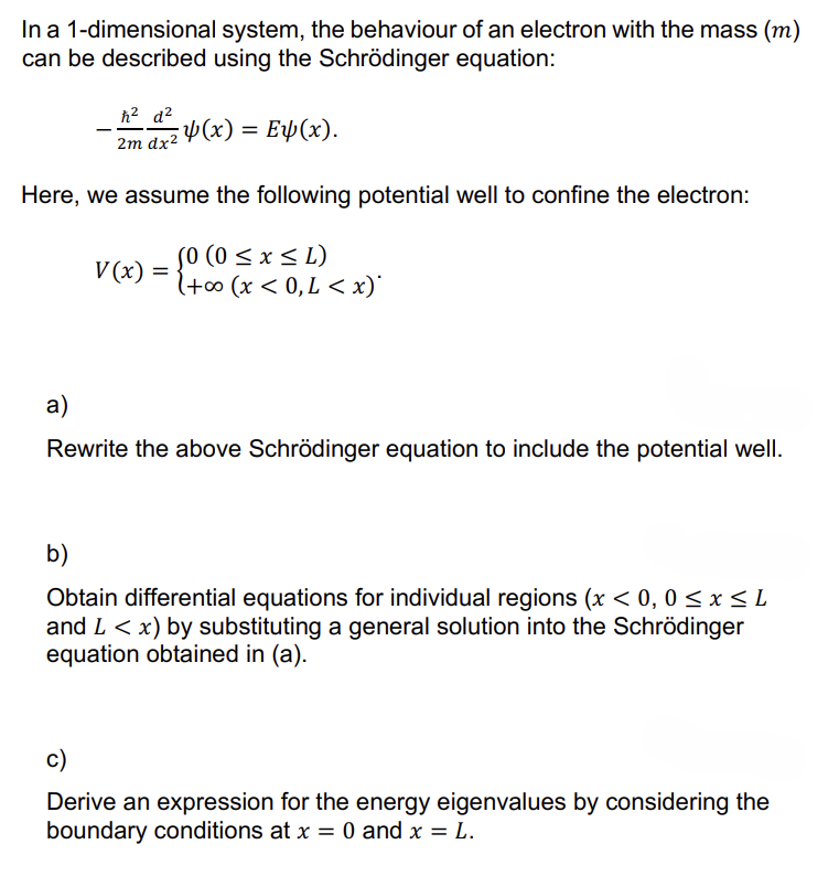 Solved In a 1-dimensional system, the behaviour of an | Chegg.com