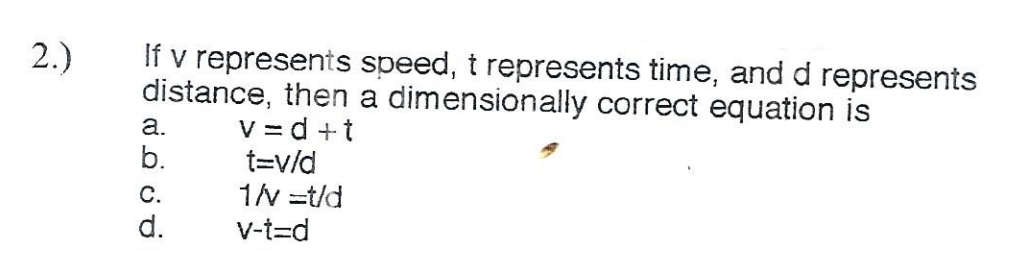 Solved 2.) If v represents speed, t represents time, and d | Chegg.com
