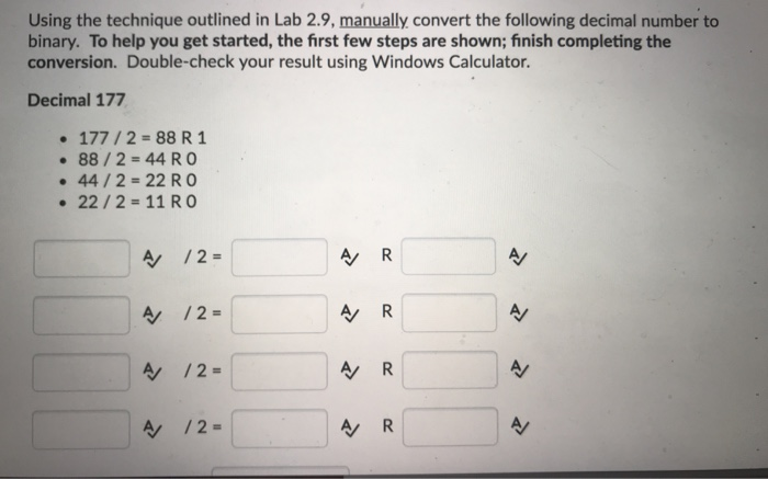 Solved Lab 2.9 Converting Numbers Between Binary and Decimal | Chegg.com Solved Lab 2.9 Converting Numbers Between Binary and Decimal | Chegg.com