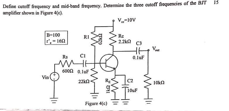 Solved Define cutoff frequency and mid-band frequency. | Chegg.com