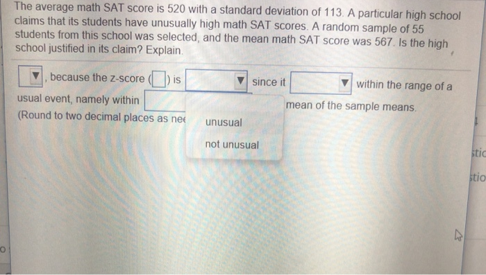 Solved %) 54.36 Question Help The average math SAT score is | Chegg.com