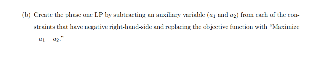 Solved Problem 2 . The following LP starts at an infeasible | Chegg.com